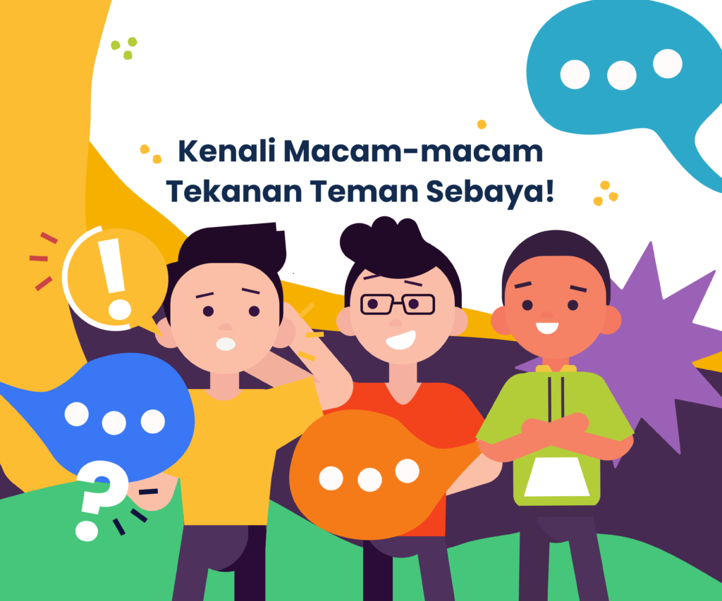 Kenali Macam-macam Tekanan Teman Sebaya! - Gemilang Sehat