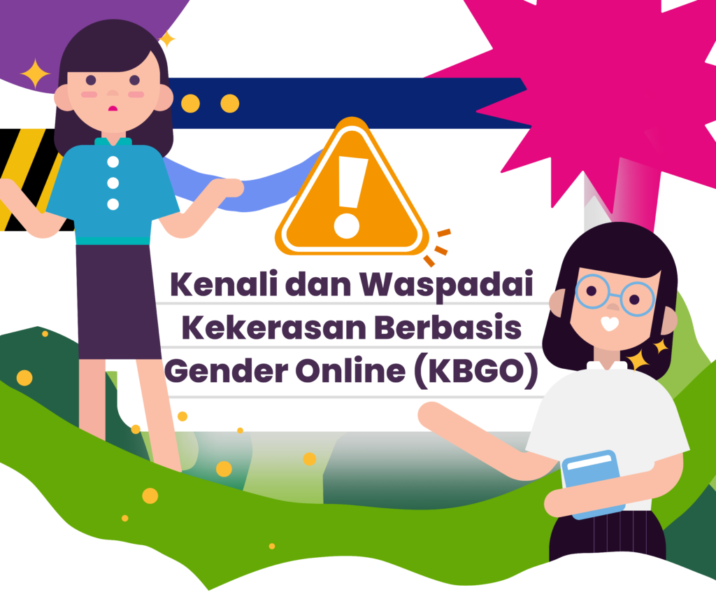 Kenali dan Waspadai 10 Kekerasan Berbasis Gender Online (KBGO) - Gemilang Sehat