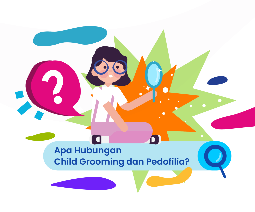 Child grooming dan Pedofilia: Bagaimana Melindungi Diri dari Kekerasan ...